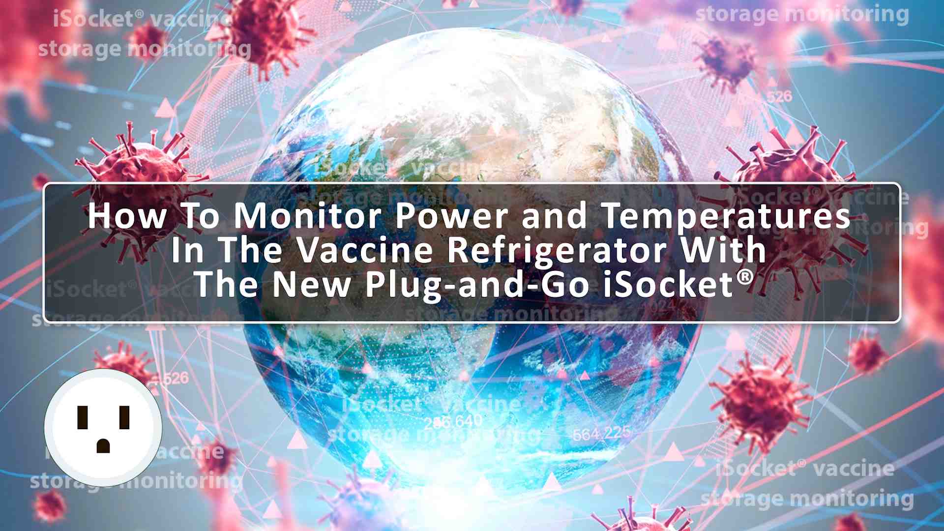 iSocket for vaccine temperature storage control - #1 in the US